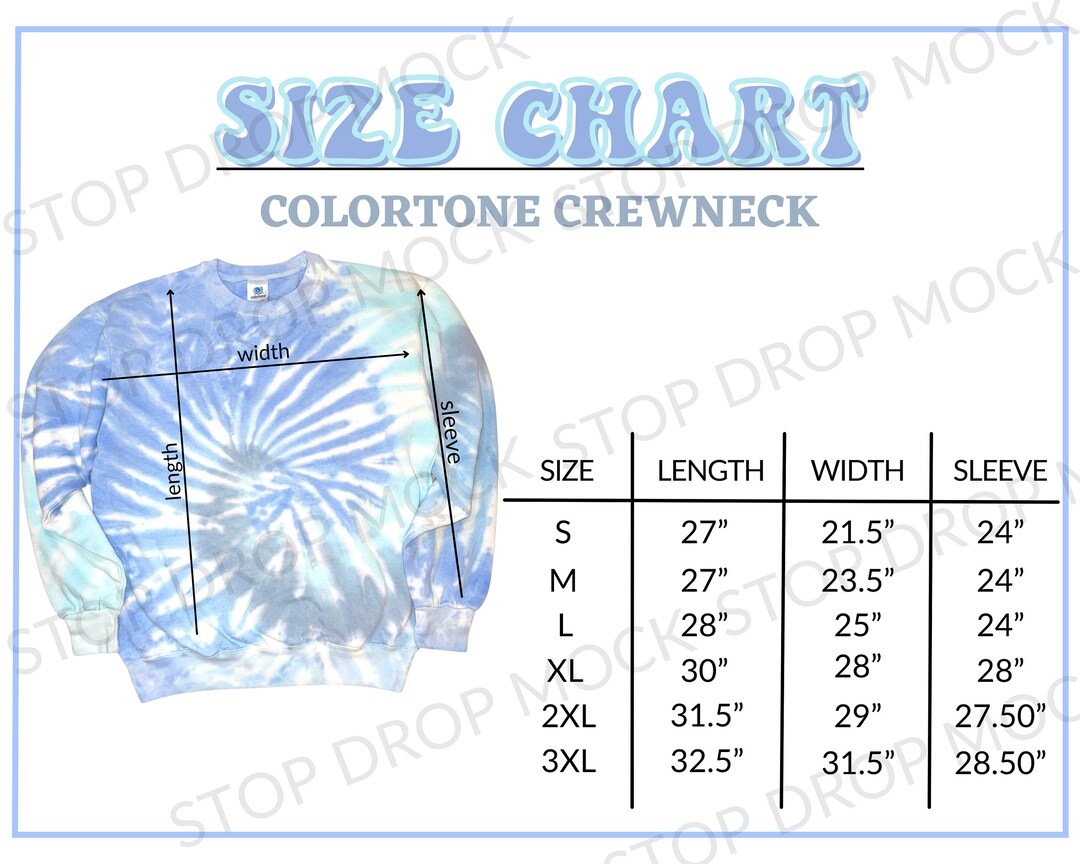 Colortone 8100 Size Chart, Lagoon Sweater Mock Up, Tye Dye Sweatshirt ...