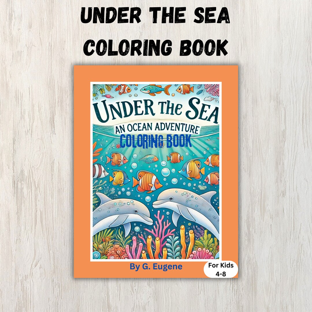 Under the Sea an Ocean Adventure Coloring Book for Kids 4-8 - Etsy