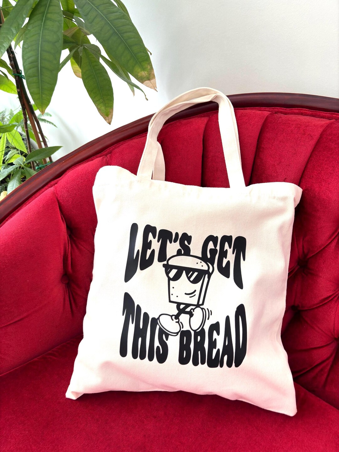 Cute Tote Bag, Let's Get This Bread Tote, Grocery Bag, Reusable Bag ...