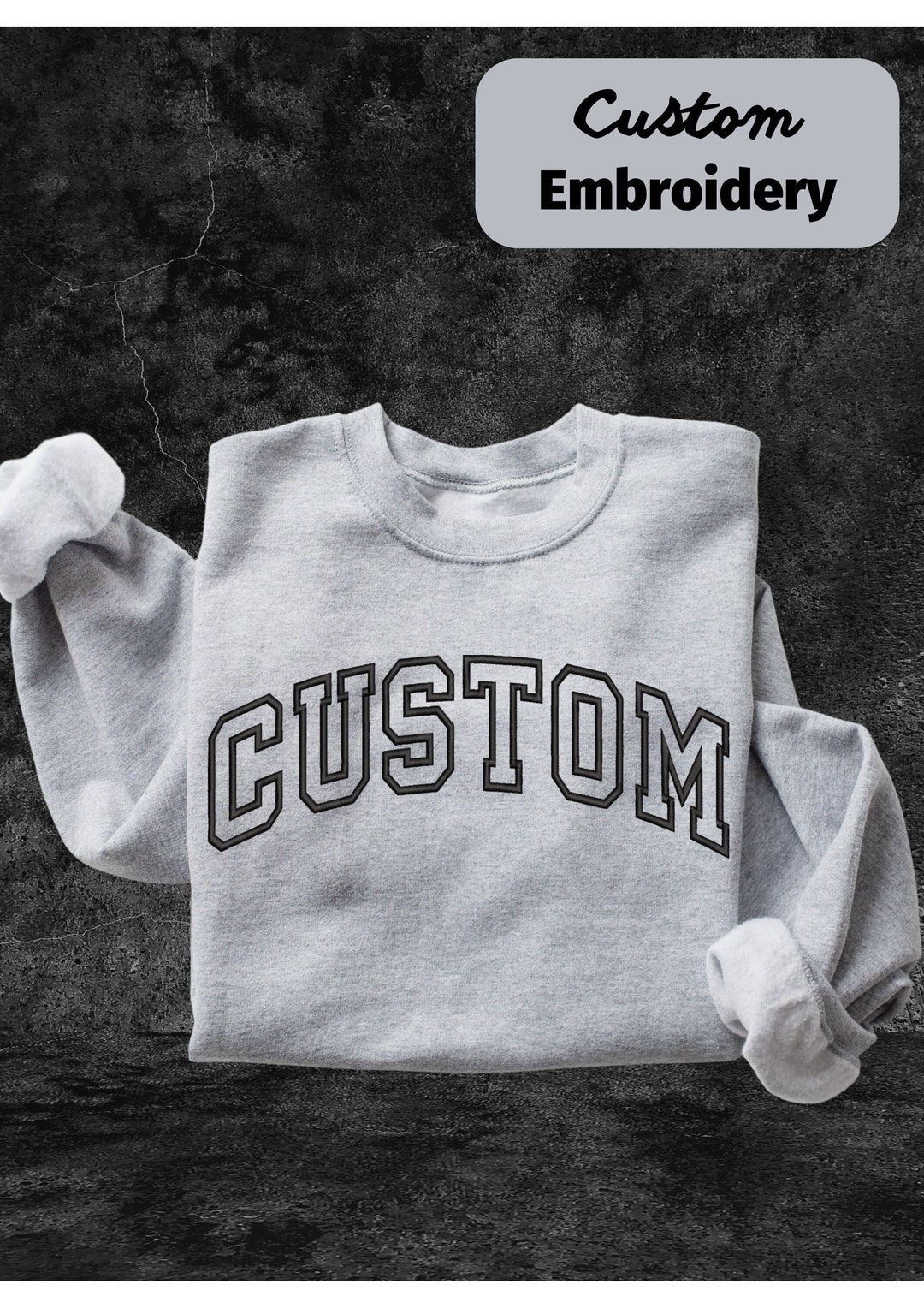Custom Embroidered Sweatshirt Personalized Straight Curved Text ...