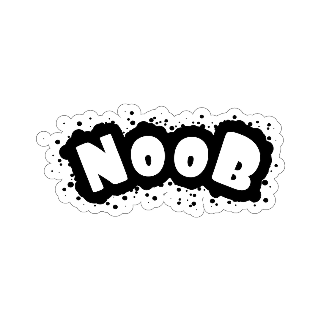 Kiss-cut, Stickers, Noob, Gift for Men, Gift for Women, Gift for a ...