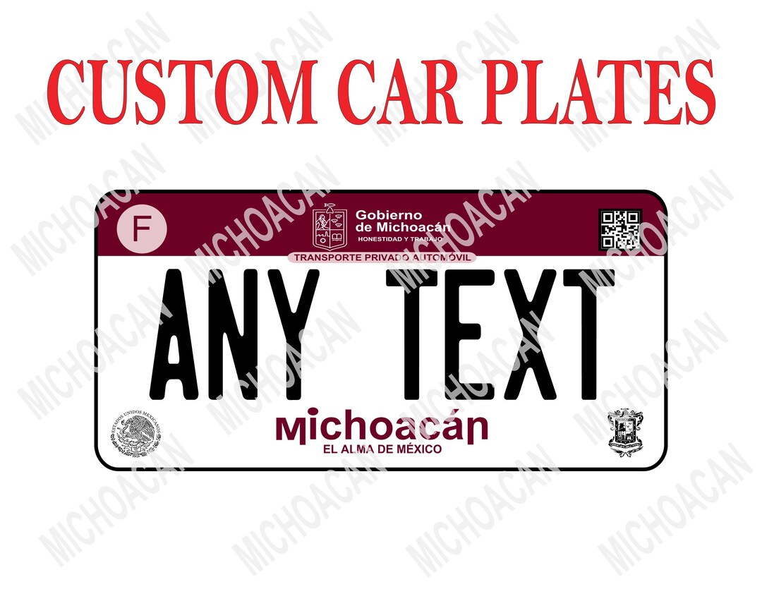 Auto Estado MICHOACAN Plates/ Quality Plate/ Personalized - Etsy