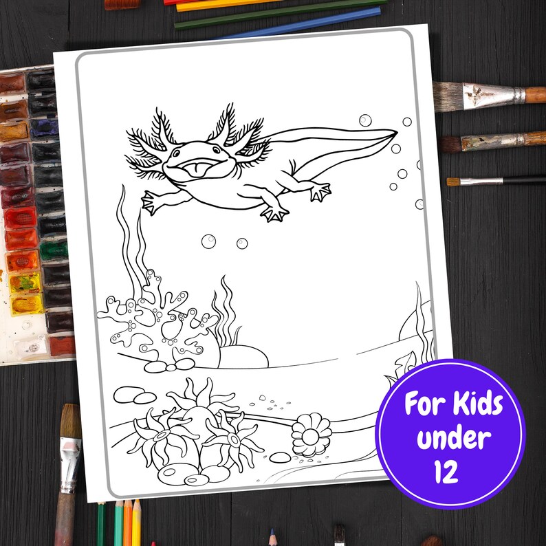Axolotl Coloring Pages for Kids Ages 4-12 | Printable Coloring Book ...