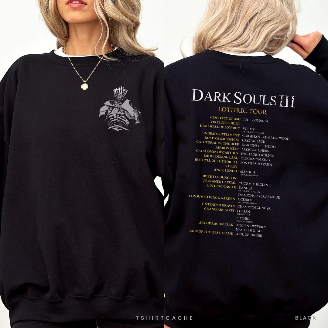 Dark Souls Lothric Tour Tshirt, Front and Back Print Souls Sweatshirt ...