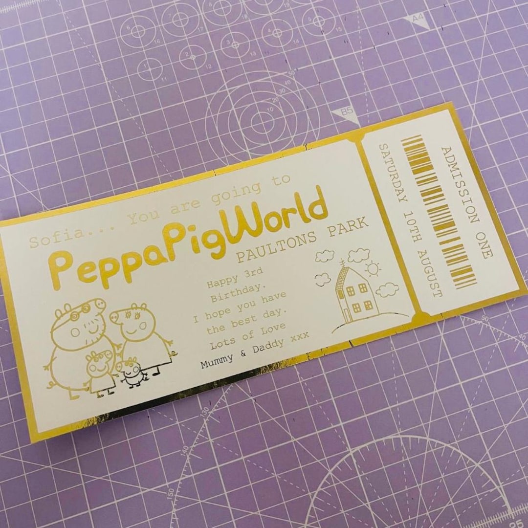 Personalised Peppa Pig World Foil Ticket, Surprise Peppa Pig World ...