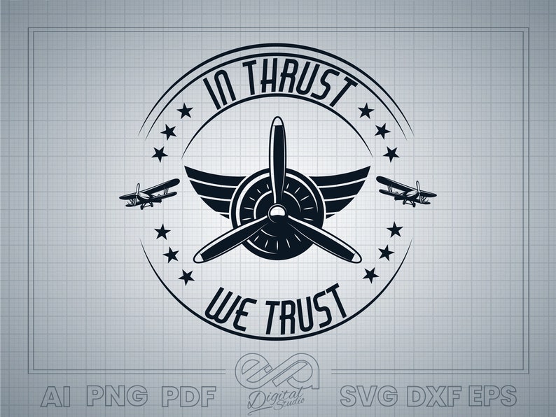 In Thrust We Trust SVG, Aviation Mug SVG, Aviation T-shirt SVG - Etsy