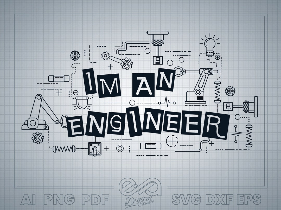 I Am an Engineer SVG, Engineer Shirt SVG, Engineering Gift SVG - Etsy