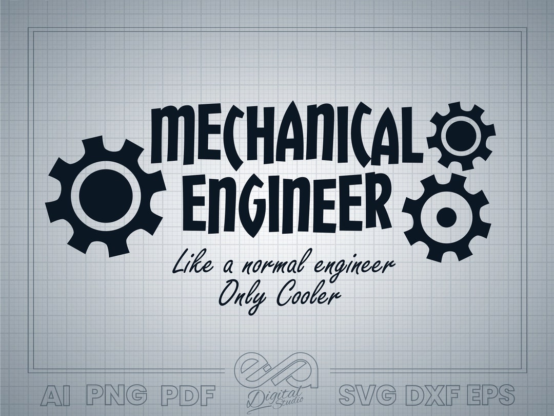 Mechanical Engineer SVG, Mechanical Engineer Gift, Mechanical Engineer ...