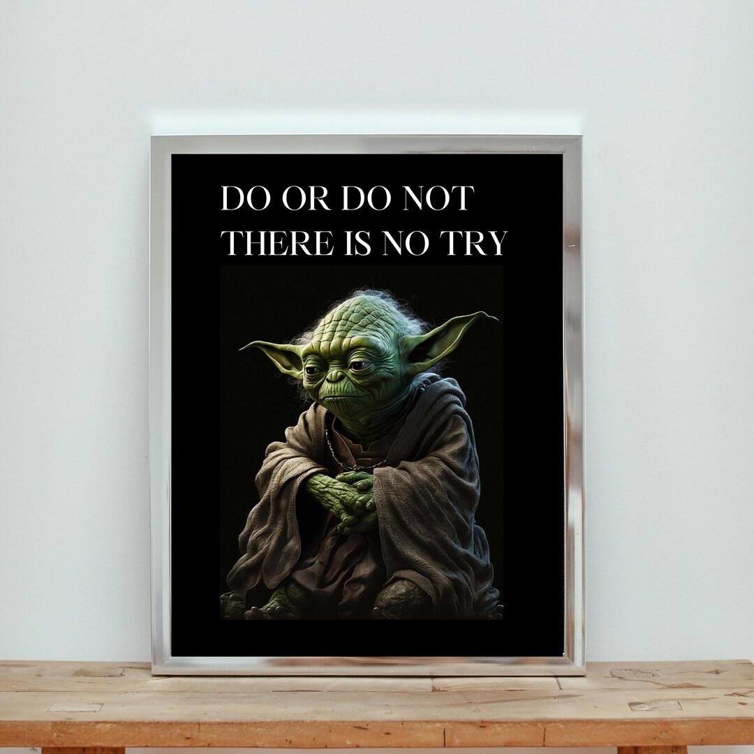 Yoda Quote Poster Star Wars Movie Poster Digital Art - Etsy