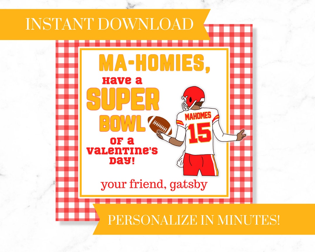 Mahomes Valentine Super Bowl Patrick Mahomes Class Valentine Kansas ...