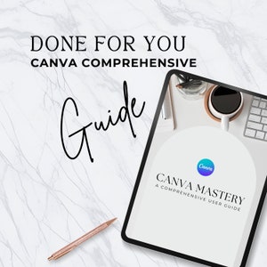 Canva Comprehensive Guide ultimate Guide Success Elevate Your Digital Marketing With Our Canva ...