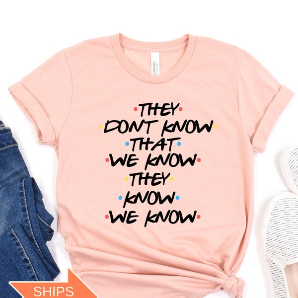 They Dont Know That We Know That They Know We Know Svg - Etsy