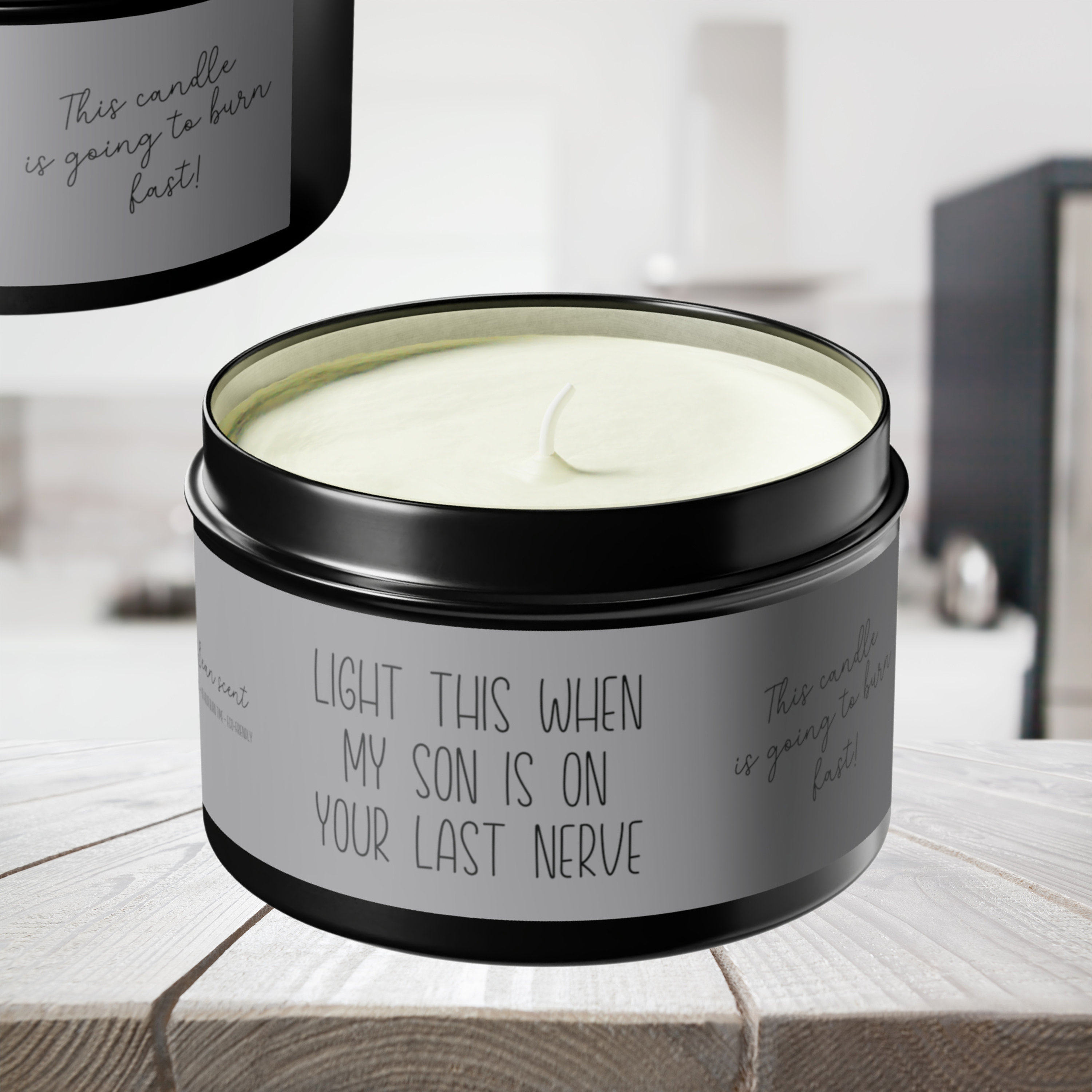 Light This When My Son is on Your Last Nerve Candle, This Candle is ...