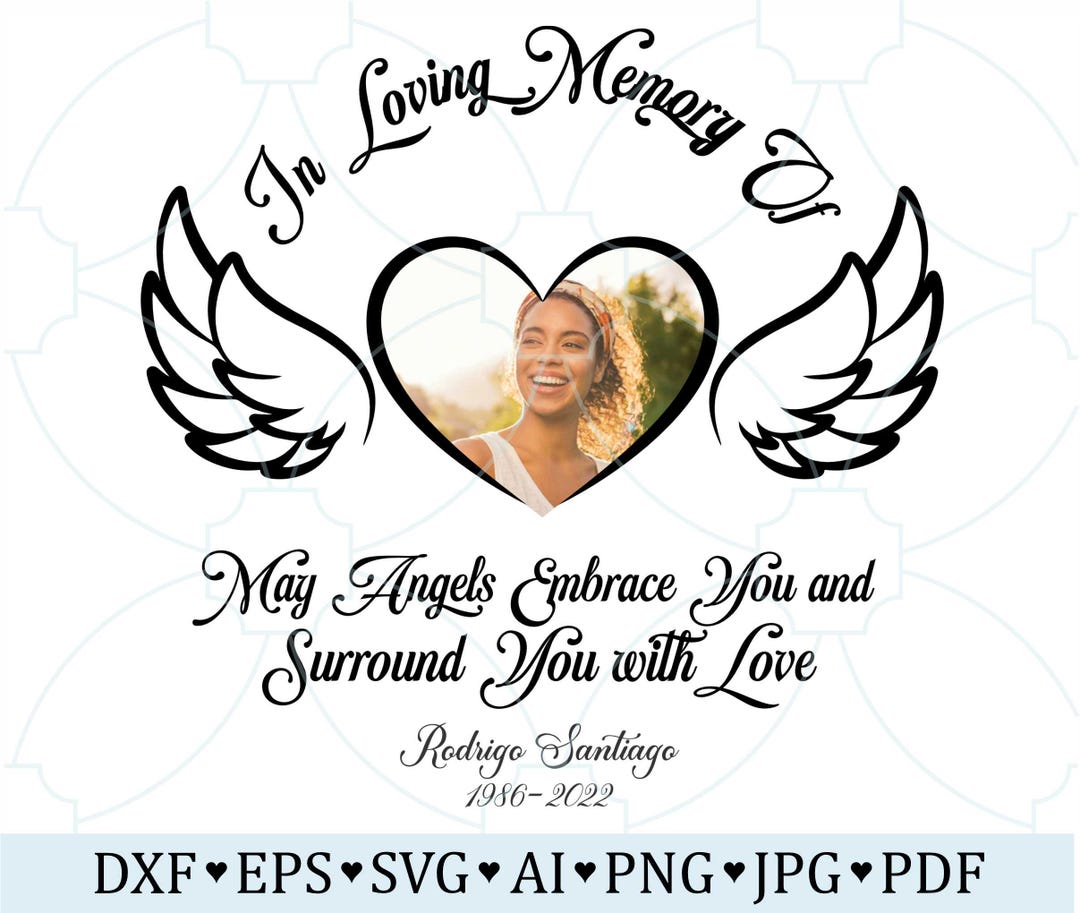 In Loving Memory SVG, Memorial Photo Frame Angel Wings Cut File, Custom ...