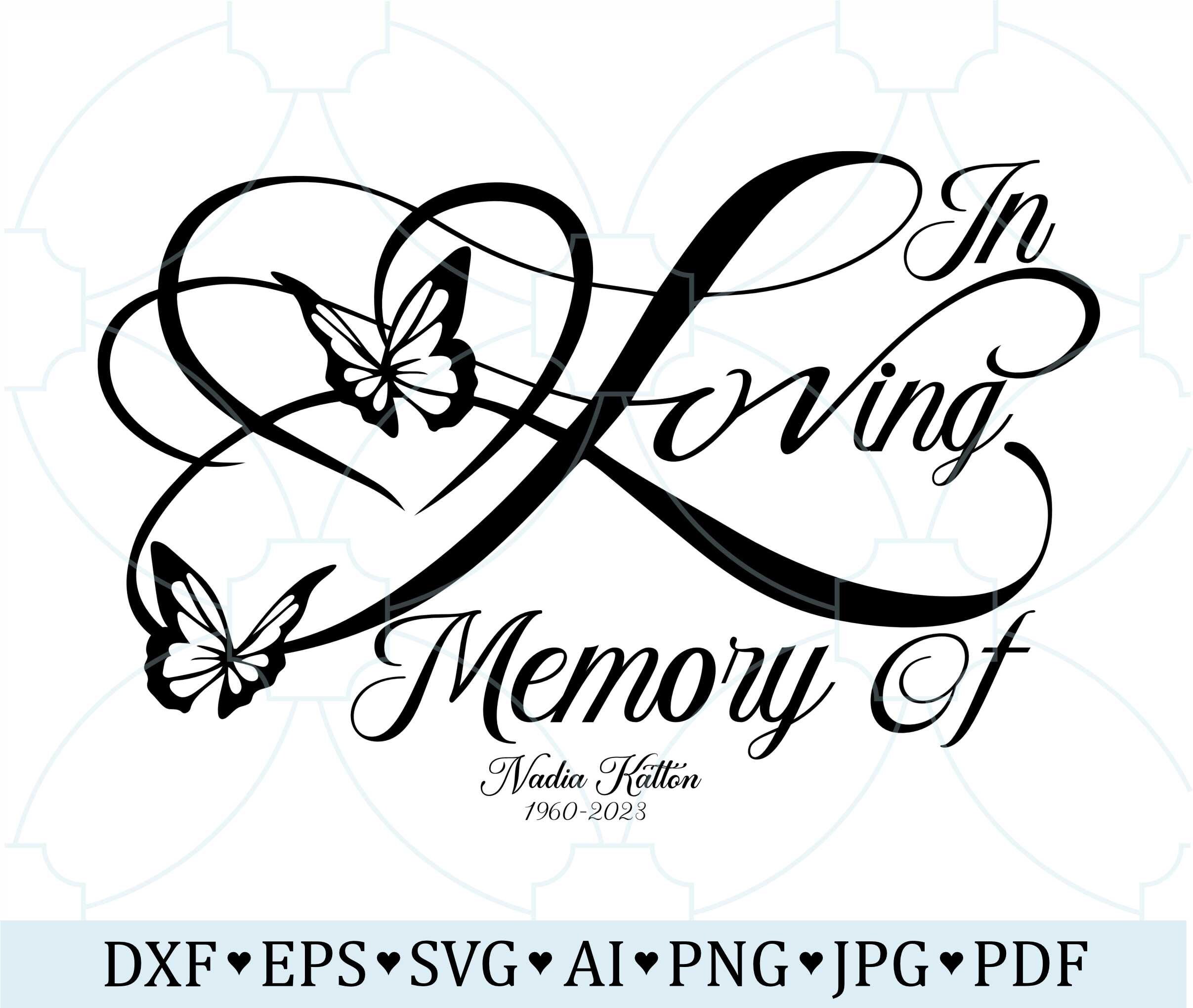 In Loving Memory of SVG, in Memory Svg, Memorial Tshirt SVG Download ...