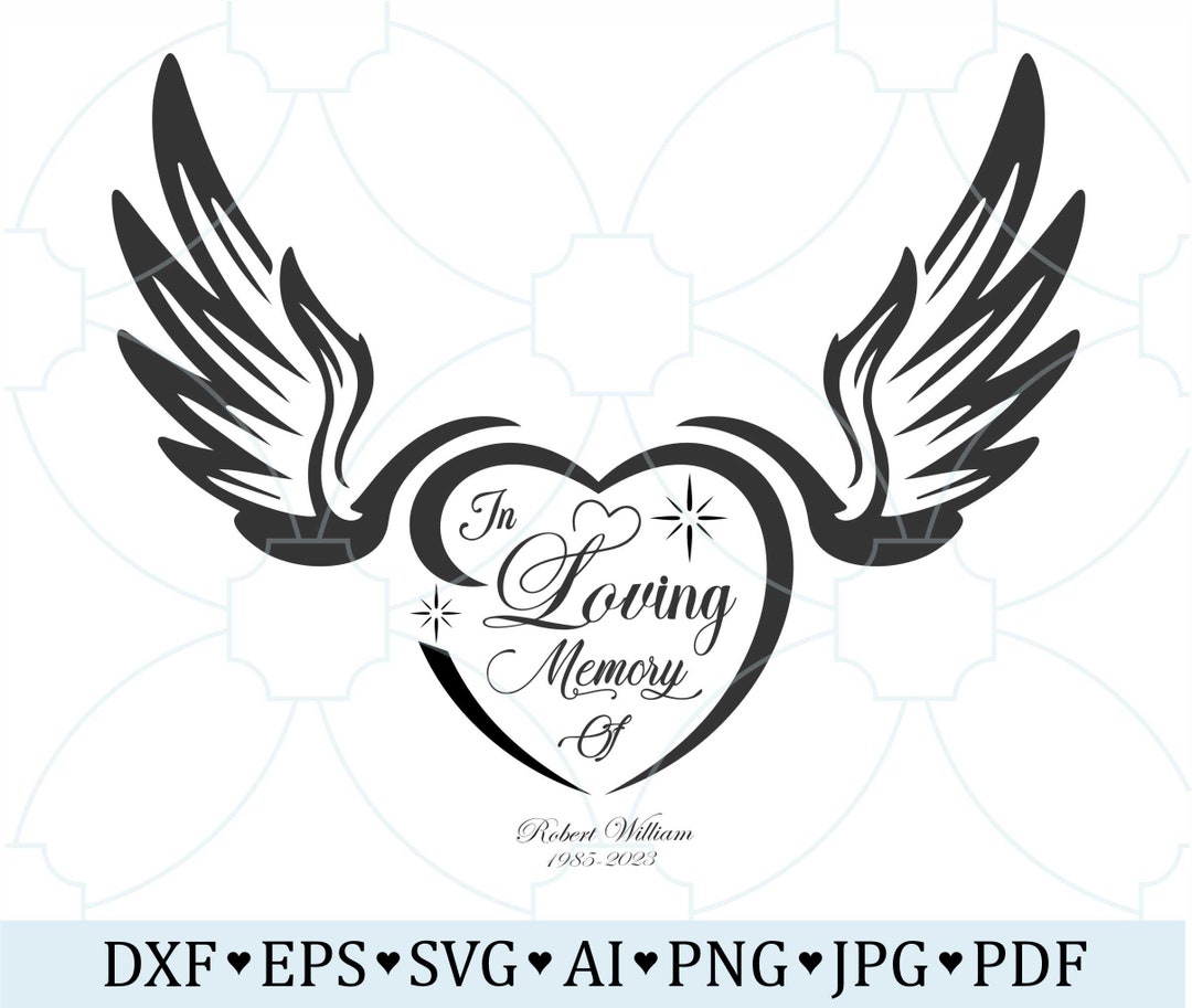 In Loving Memory of Heart Wings SVG, in Memory of SVG, Angel Wings ...
