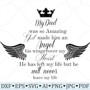 God Made My Dad an Angel SVG, King Dad Svg Png, in Loving Memory Svg ...