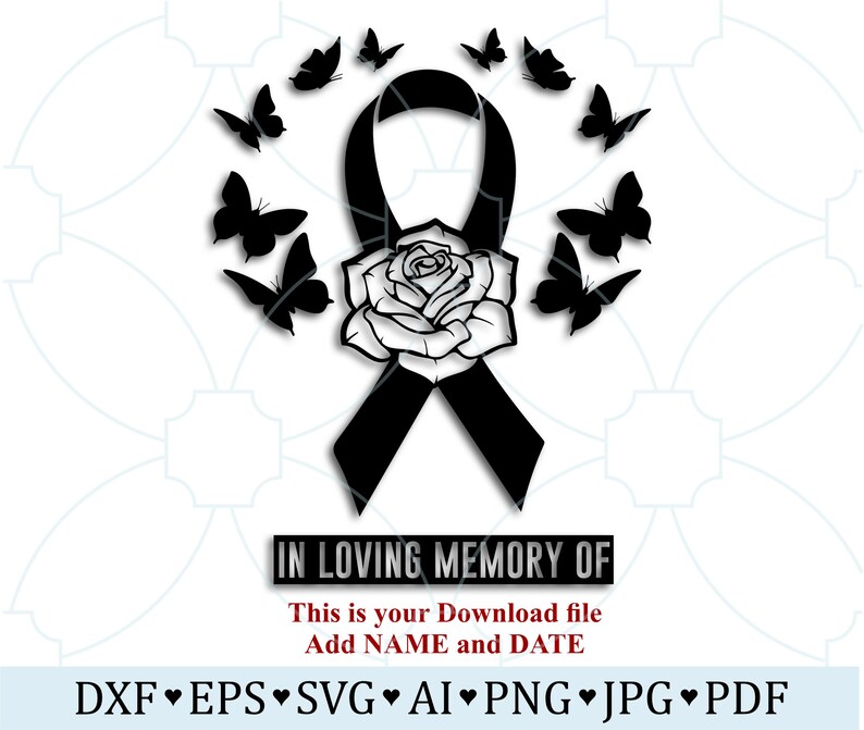 Memorial Ribbon SVG in Loving Memory Rose Butterfly Design | Awareness ...