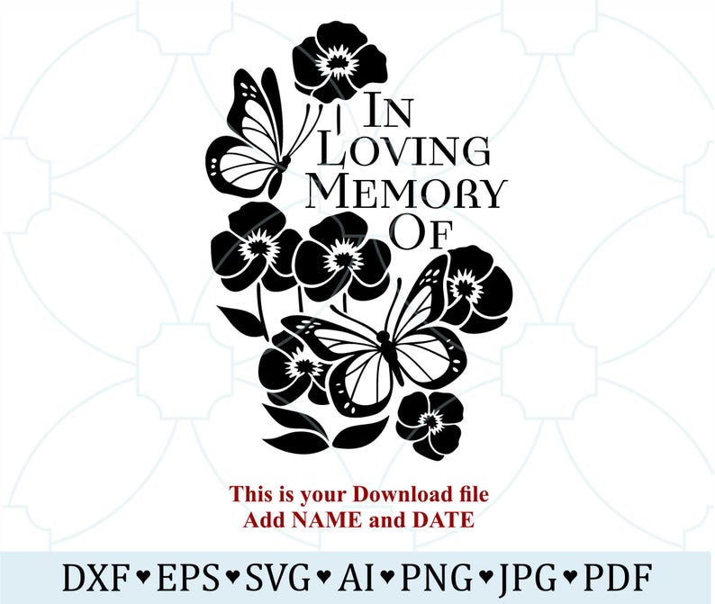 In Loving Memory SVG Butterfly Memorial Design, Sympathy Remembrance ...
