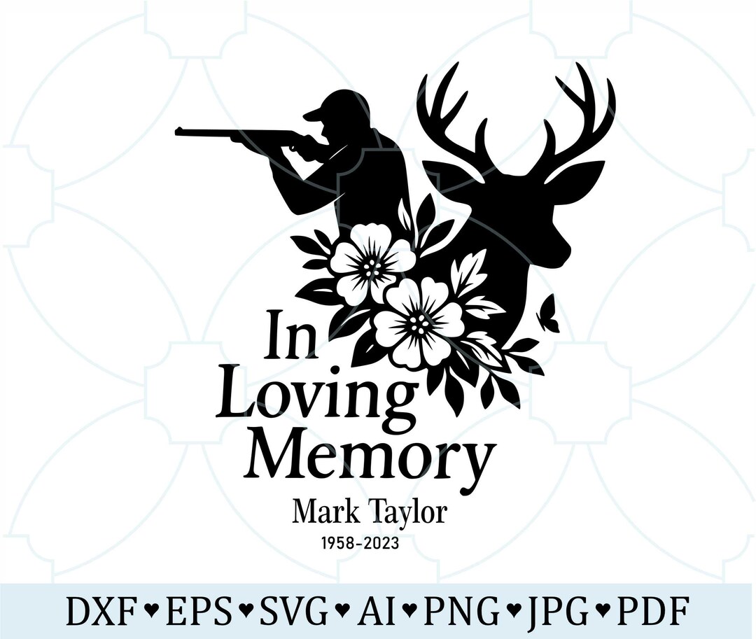 Hunter Memorial SVG | in Loving Memory Deer SVG | Floral Hunting ...