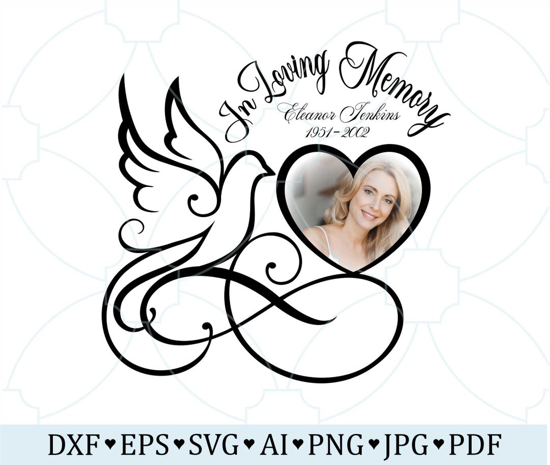 Dove Memorial SVG With Heart Photo Frame | in Loving Memory Cut File ...