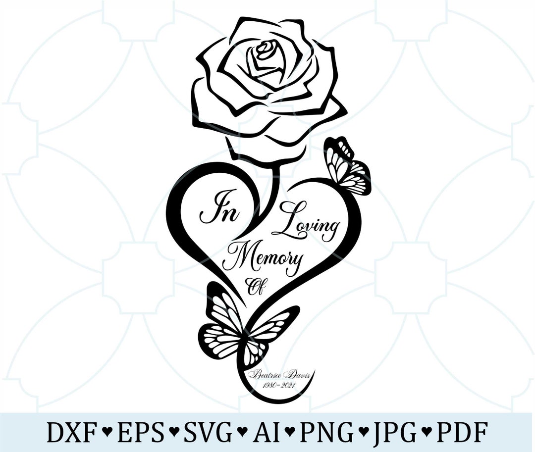 In Loving Memory Rose Svg, Heart With Butterfly Memorial Svg Png, in ...