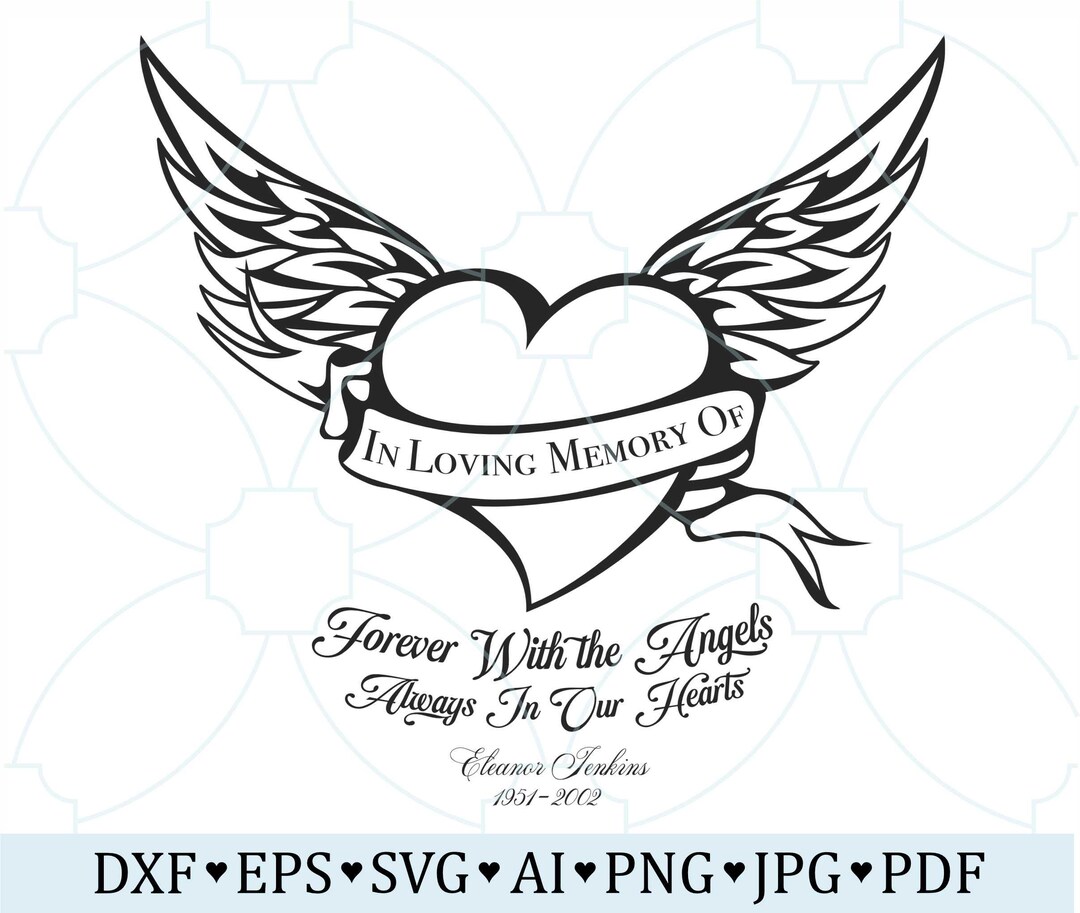 In Loving Memory SVG Winged Heart | Forever With the Angels Memorial ...