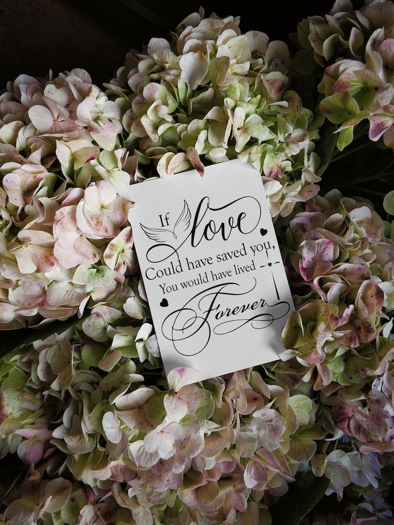 If Love Could Have Saved You SVG, Beautiful Memorial Quote SVG ...