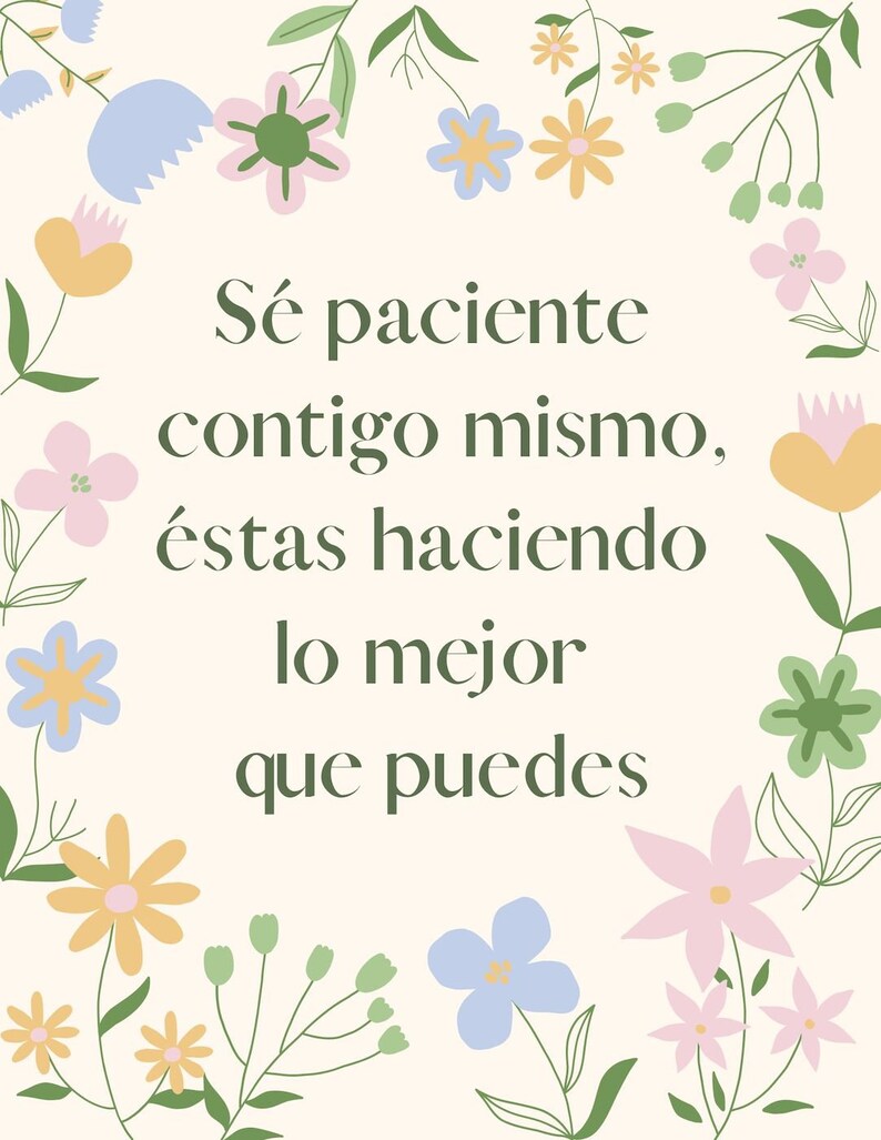 Se Paciente Contigo Mismo, Be Patient With Yourself, Mental Health ...