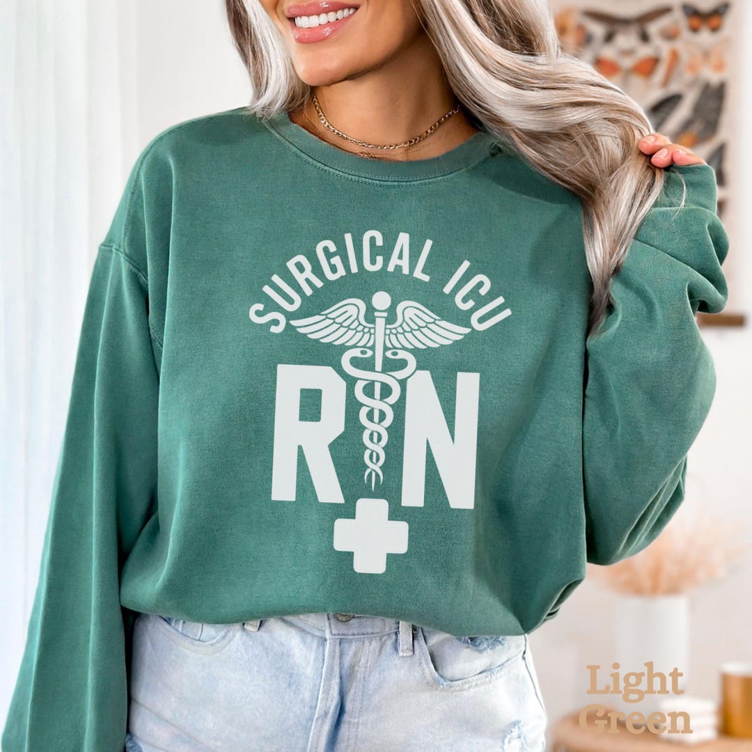 Surgical ICU Nurse Comfort Colors® Sweatshirt, SICU Nurse Shirt, SICU ...