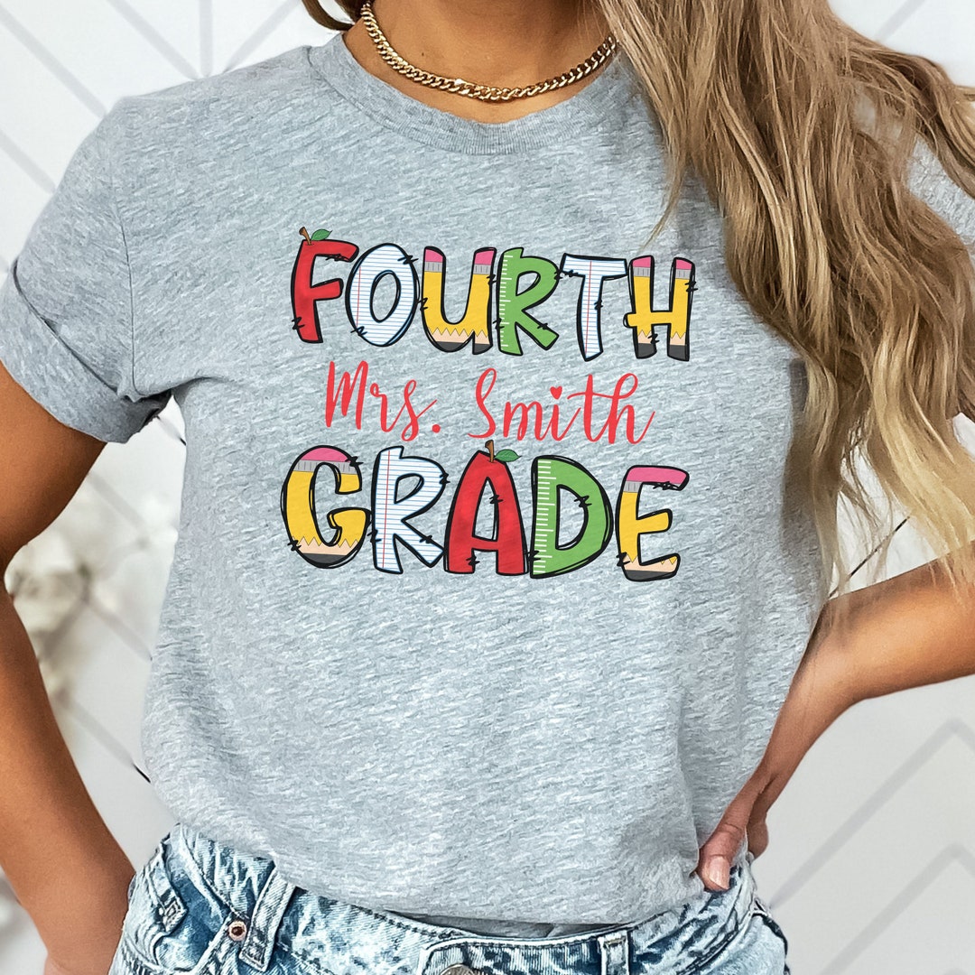 Custom Name Fourth Grade Back-to-school Teacher T-shirt,funny ...