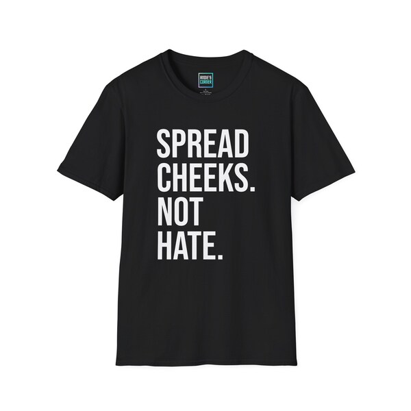 Spread Cheeks Not Hate - Etsy
