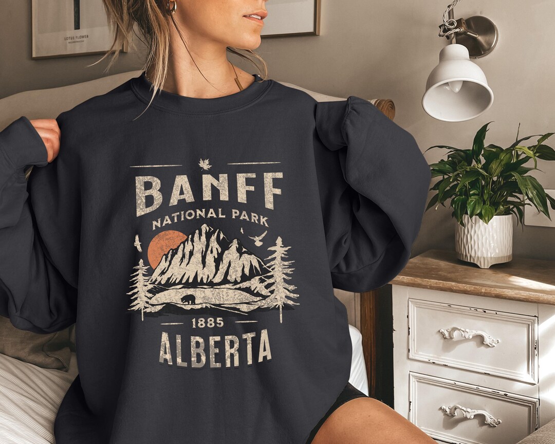Vintage Banff National Park Sweatshirt Cozy Canadian Rockies Crewneck ...