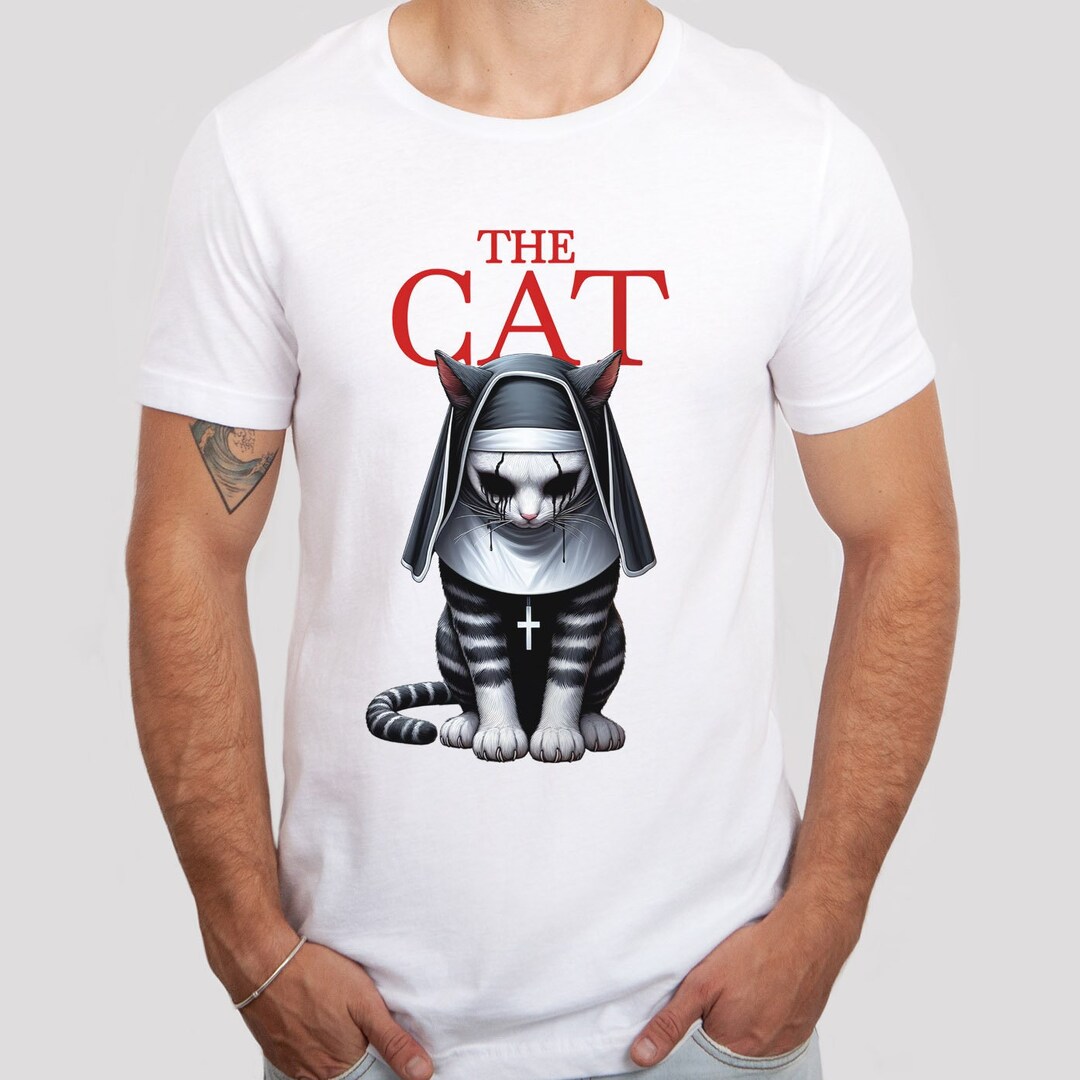 The Cat T-shirt, Humour Cat Shirt, the Nun Parody Cat T-shirt, Horror ...