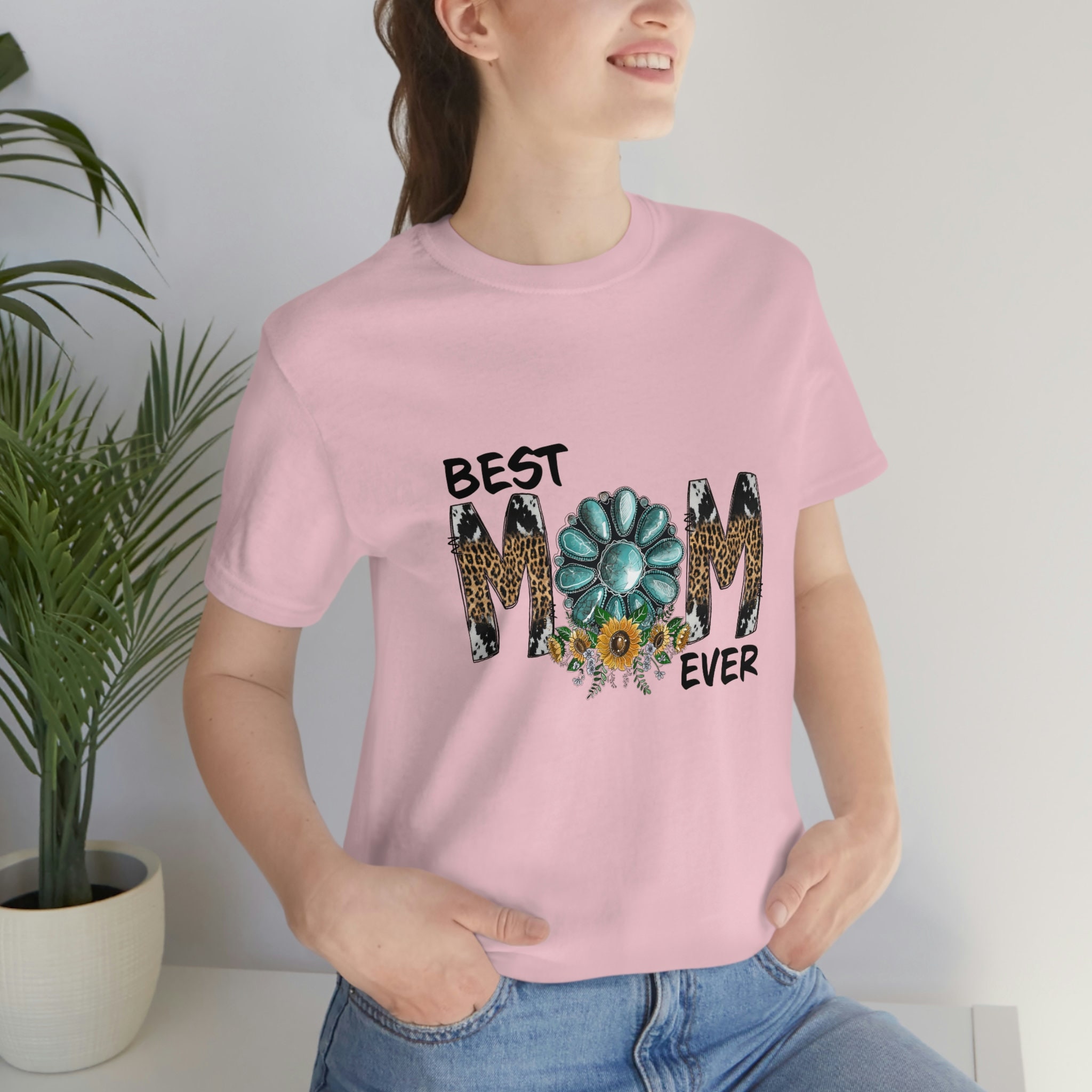 Best Mom Ever Shirt, Shirt for Mom, Best Mom Shirt, Gift for Mom, Gift ...