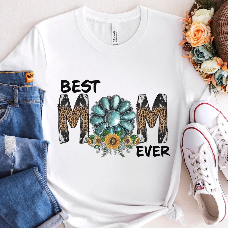 Best Mom Ever Shirt, Shirt for Mom, Best Mom Shirt, Gift for Mom, Gift ...