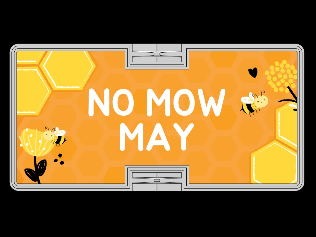 No Mow May Save the Bees Yard Sign- Honeycomb - Etsy