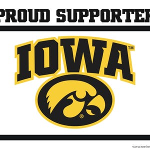 Proud Supporter Iowa Hawkeyes Large Yard Sign - Etsy