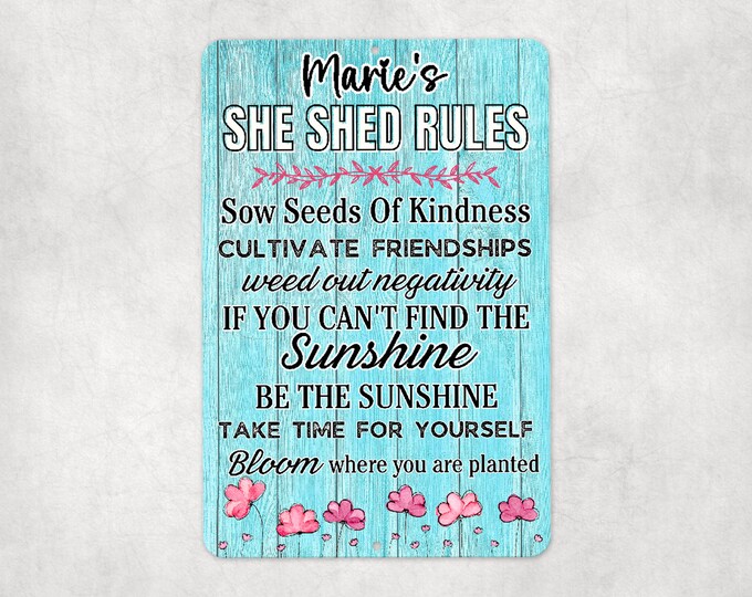 Personalized She Shed Rules Metal Sign With Pink Flowers Outdoor or ...
