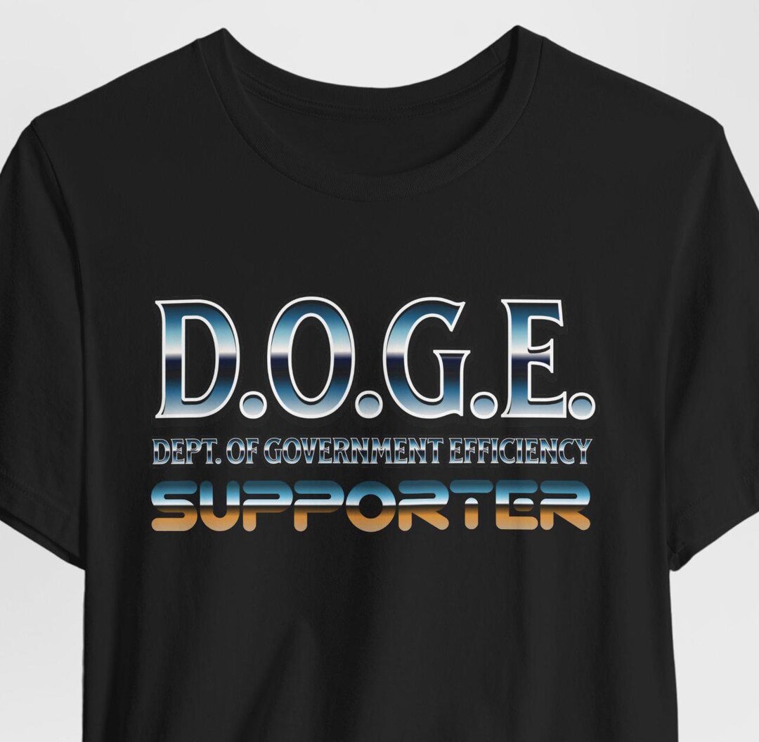 DOGE Dept of Government Efficiency Supporter T-shirt, Funny Doge ...