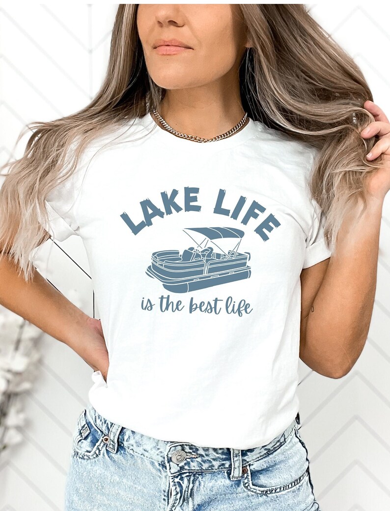 Lake Life Shirt, Lake Life Tshirt, Pontoon Boat T-shirt, Boating T-shirt, Lake Shirt, Funny Lake ...