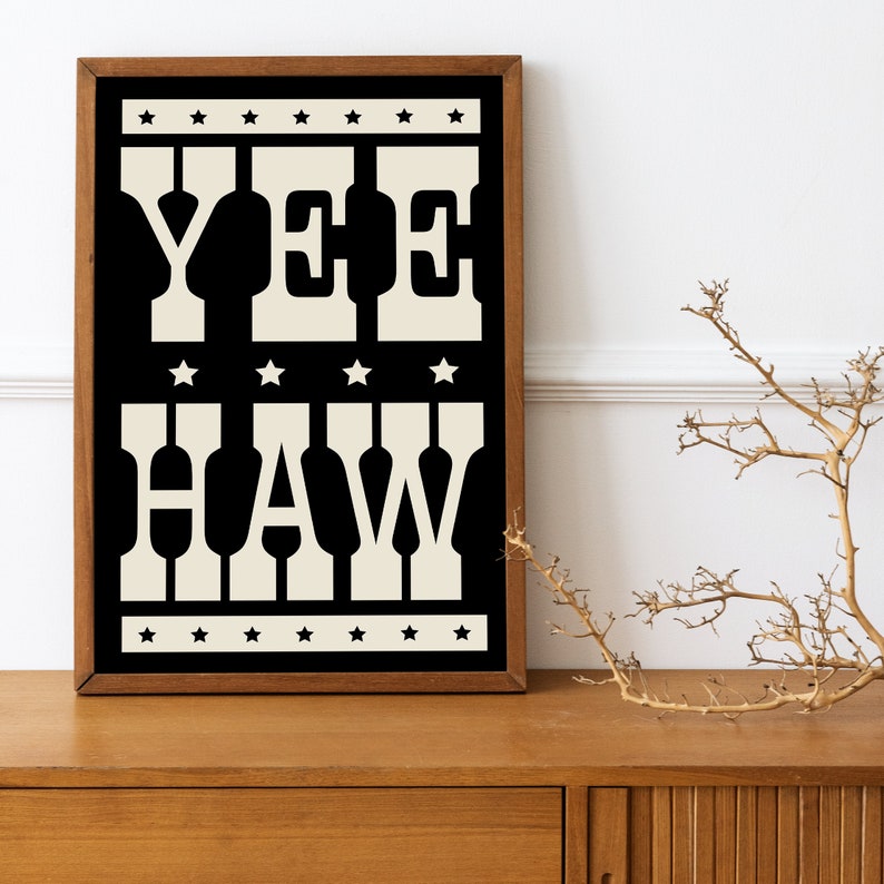 Yeehaw Typography Print, Western Farmhouse Wall Art - Etsy