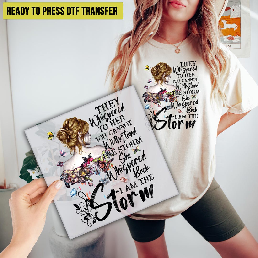 I Am the Storm DTF Transfer, Boho Ready to Press, Gothic DTF Print ...