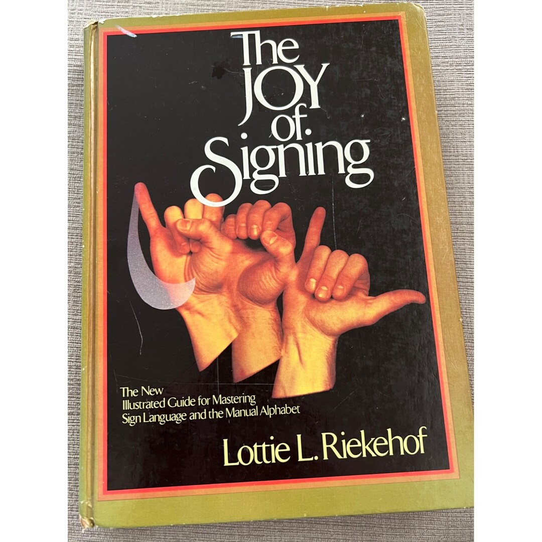 Vintage the Joy of Signing Educational Book 336 Pg C1978 Homeschool - Etsy