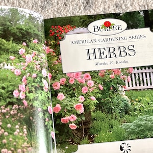 1992 American Gardening Series * HERBS* by Martha E Kraska 96 Pgs ...
