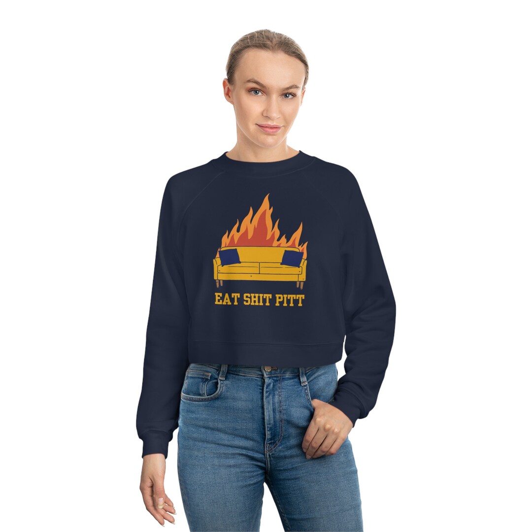 Eat Shit Pitt Cropped Sweatshirt Women's Cropped West Virginia Pullover ...