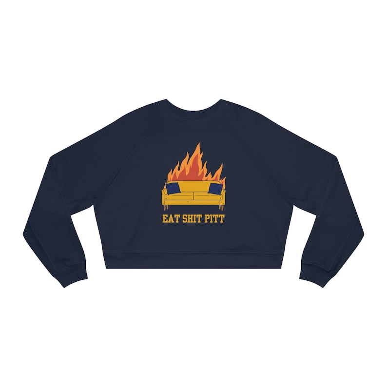 Eat Shit Pitt Cropped Sweatshirt Women's Cropped West Virginia Pullover ...