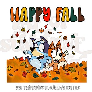 Bluey and Bingo Happy Fall, Spooky Season, Fall Vibes , Transparent ...