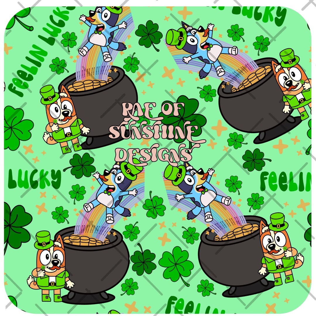 Bluey and Bingo,saint Pattys Day, ,bluey and Bingo Feelin Lucky ,JPEG ...