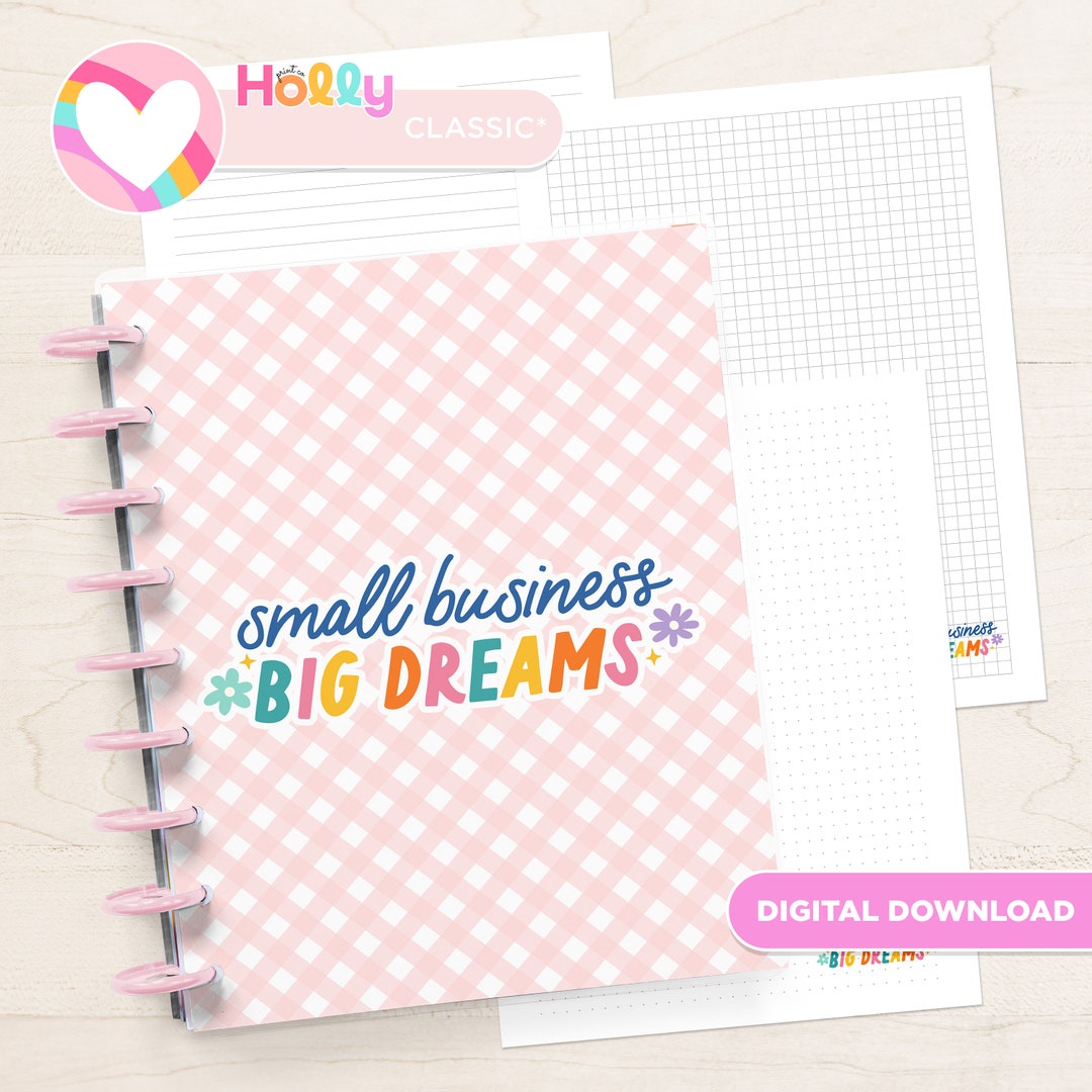 Small Business Big Dreams - Planner Cover, Planner Sheets, Happy ...